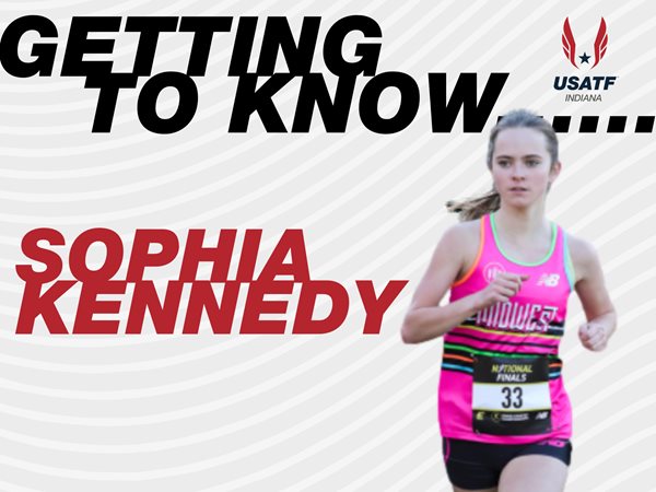GETTING TO KNOW......Sophia Kennedy | USA Track & Field Indiana